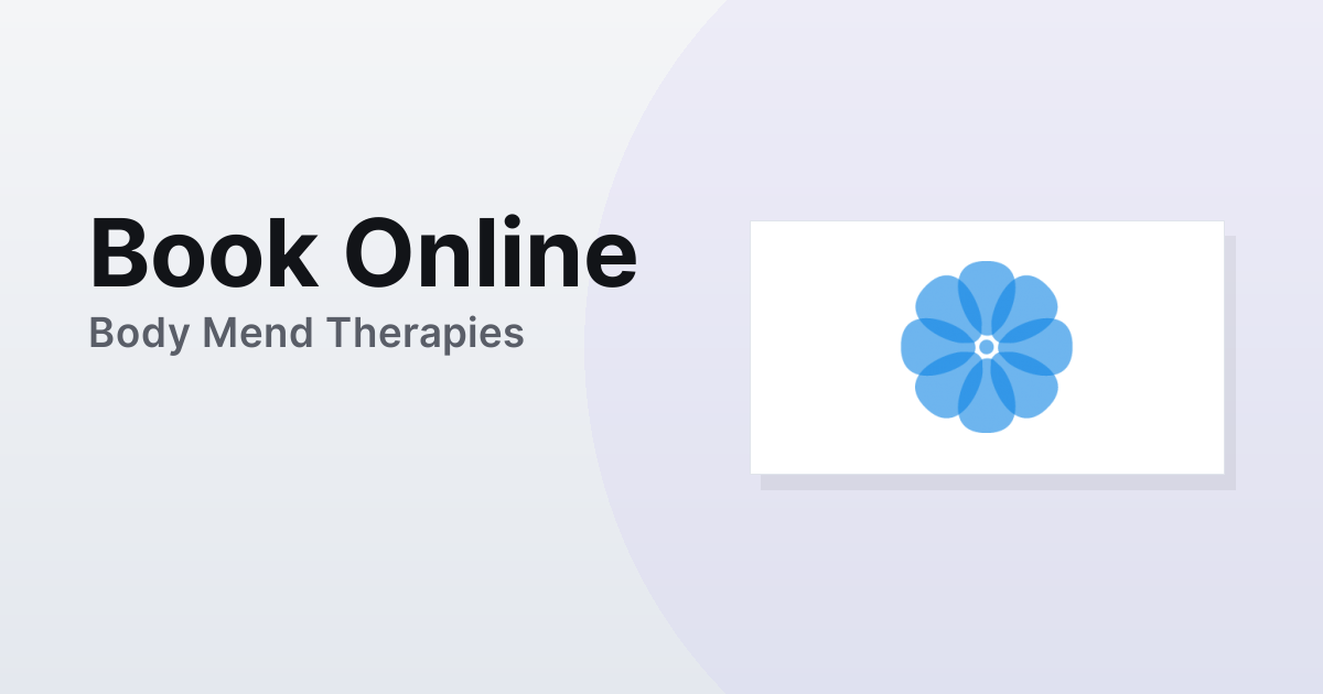 Body Mend Therapies Online Appointment Booking - Powered by SimpleSpa